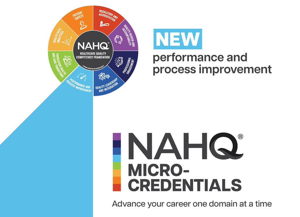 NAHQ Micro-Credentials enable Quality professionals to delve deeply ...